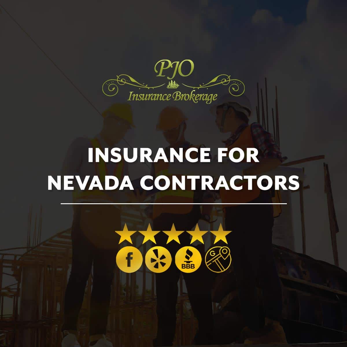 Las Vegas Contractors Insurance By PJO Insurance Brokerage